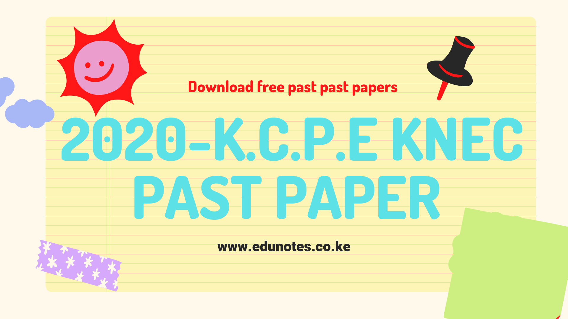 K.C.P.E KNEC PAST PAPER 2020 - EDU NOTES