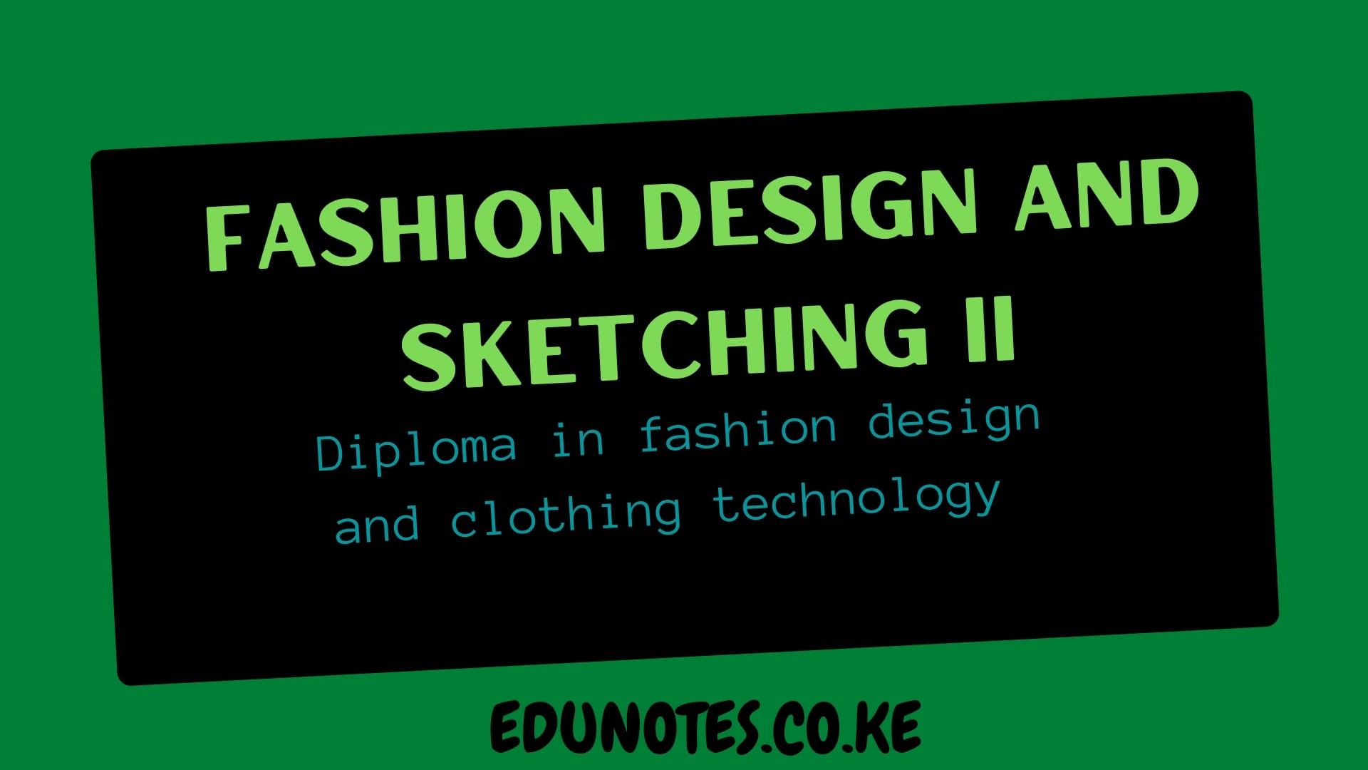 Fashion Design and Sketching II Past Papers - Download Pdf - EDU NOTES