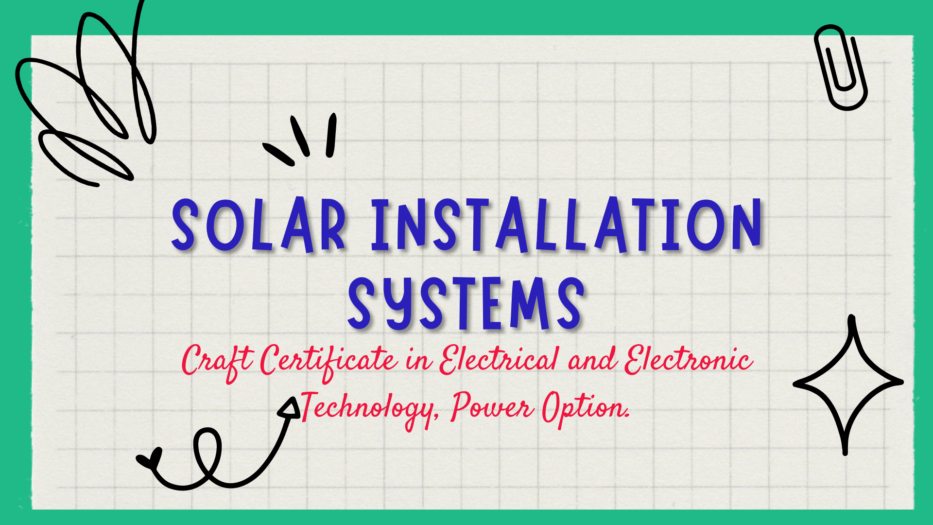 Solar Installation Systems Past Papers - Download Pdf - EDU NOTES