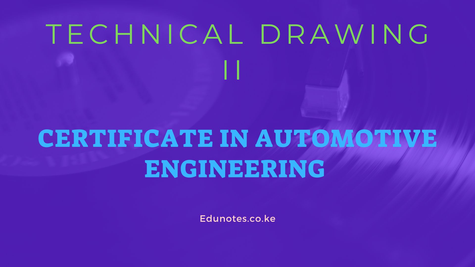 (CAE)Technical Drawing II Past Papers – Download pdf - EDU NOTES