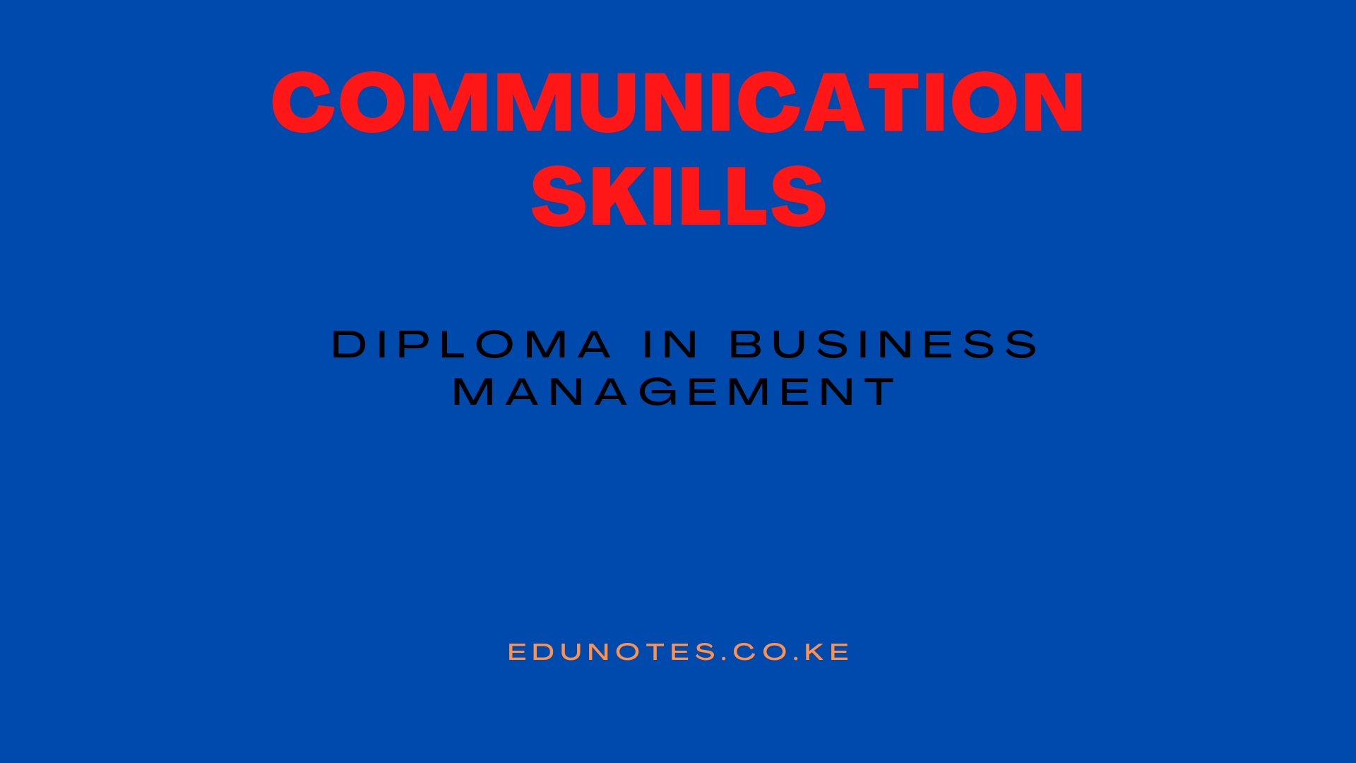 (DBM) Communication skills Past papers – Download pdf - EDU NOTES