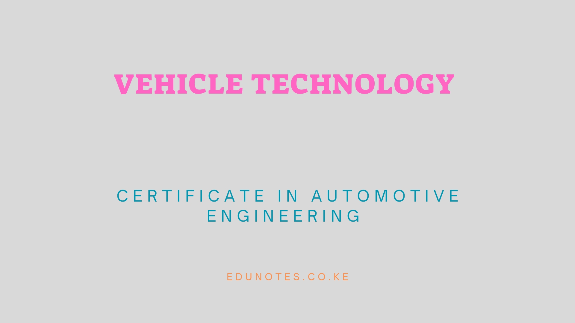 Vehicle Technology Past Papers - Download pdf - EDU NOTES