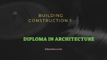 (DCE) Building construction 1 past papers – Download pdf - EDU NOTES