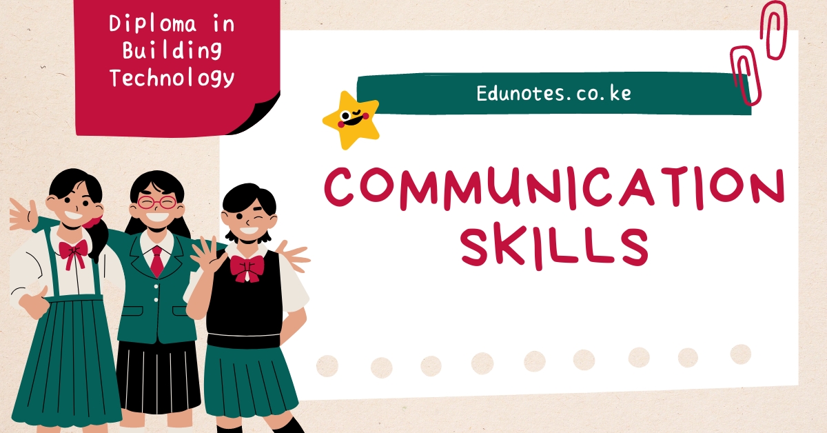 Communication skills - EDU NOTES