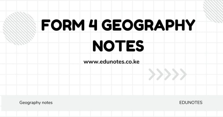 Form 4 Geography Notes - EDU NOTES