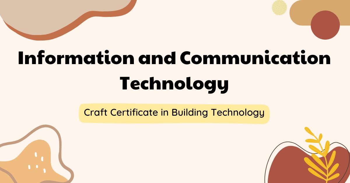 Information And Communication Technology (ICT) - EDU NOTES