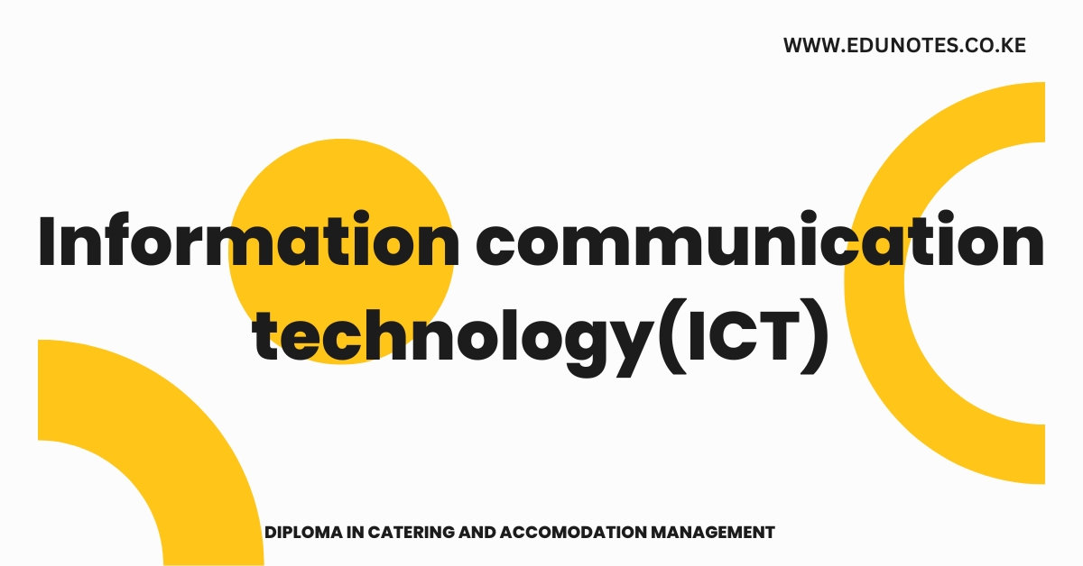 Information communication technology(ICT) - EDU NOTES