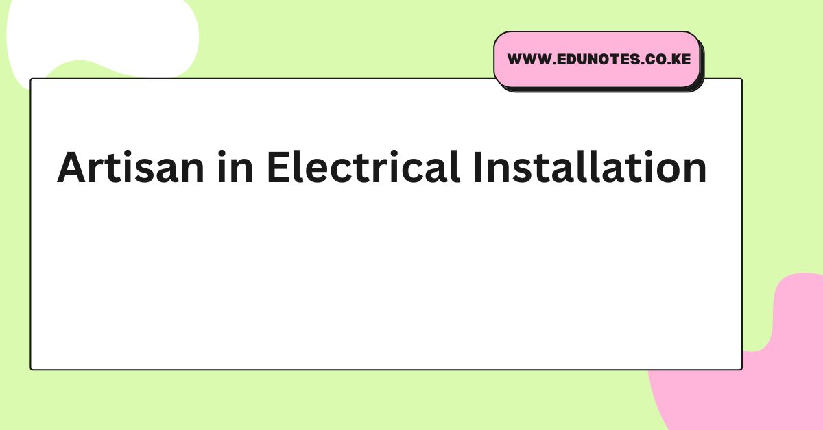 Artisan in Electrical Installation