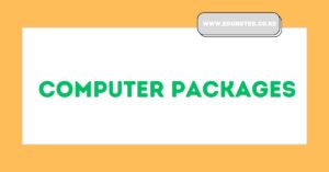 Computer Packages Archives - EDU NOTES