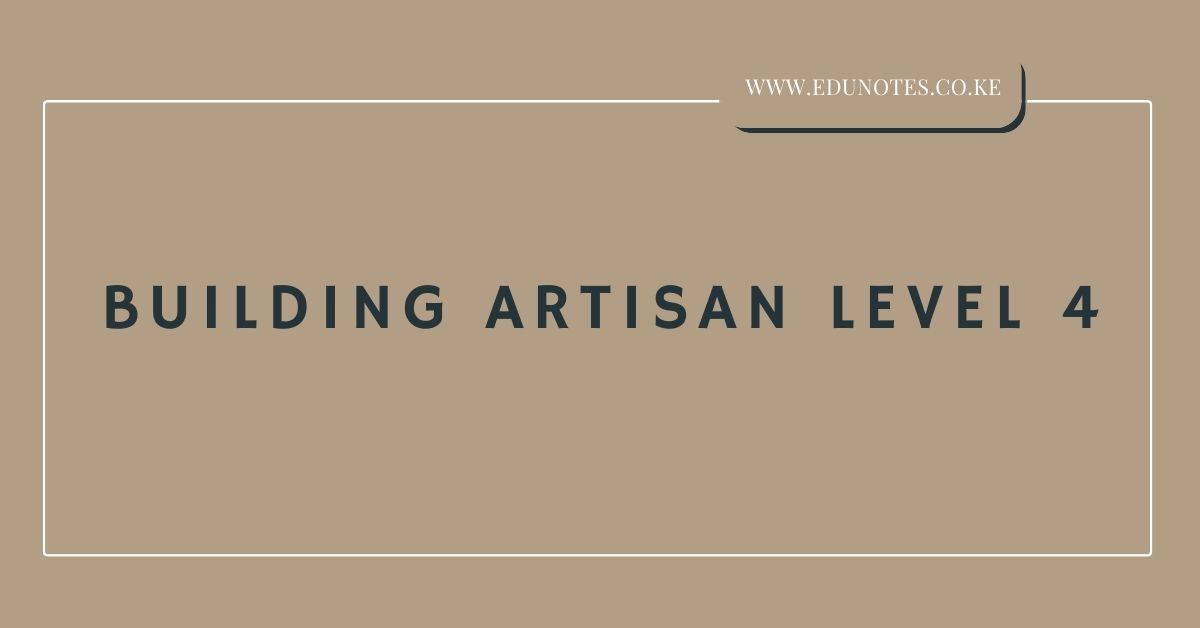 Building Artisan Level 4 Past Papers